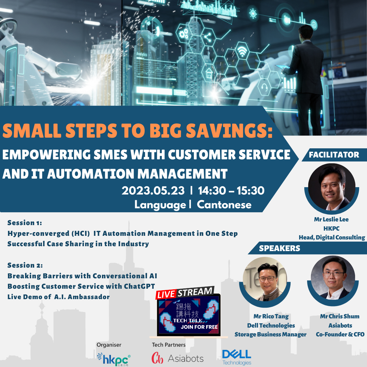 【Tech Talk】- Small Steps to Big Savings: Empowering SMEs with Customer Service and IT Automation ...
